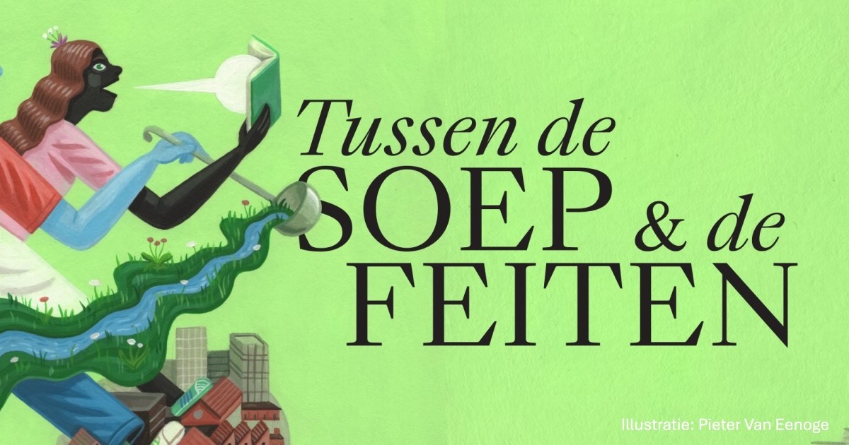 Over Een nieuwe 'Tussen de Soep en de Feiten’! - Reet